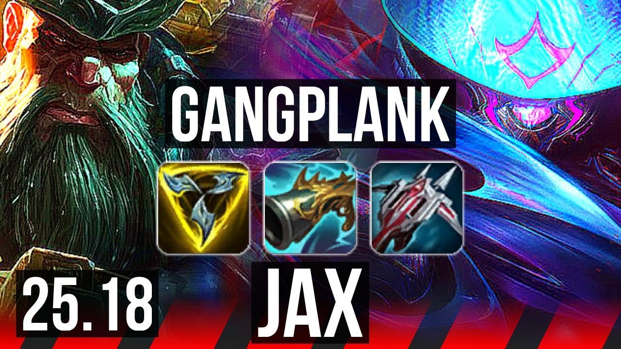 GANGPLANK vs JAX (TOP) | 11/2/6, Legendary | NA Challenger | 25.18 ...